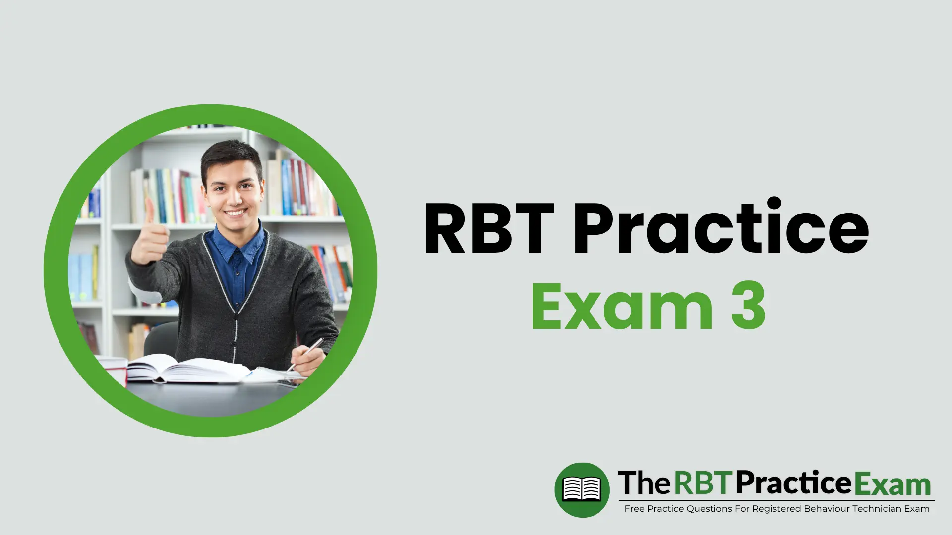 RBT Practice Exam 3 | Free Online Test Questions - The RBT Practice Exam